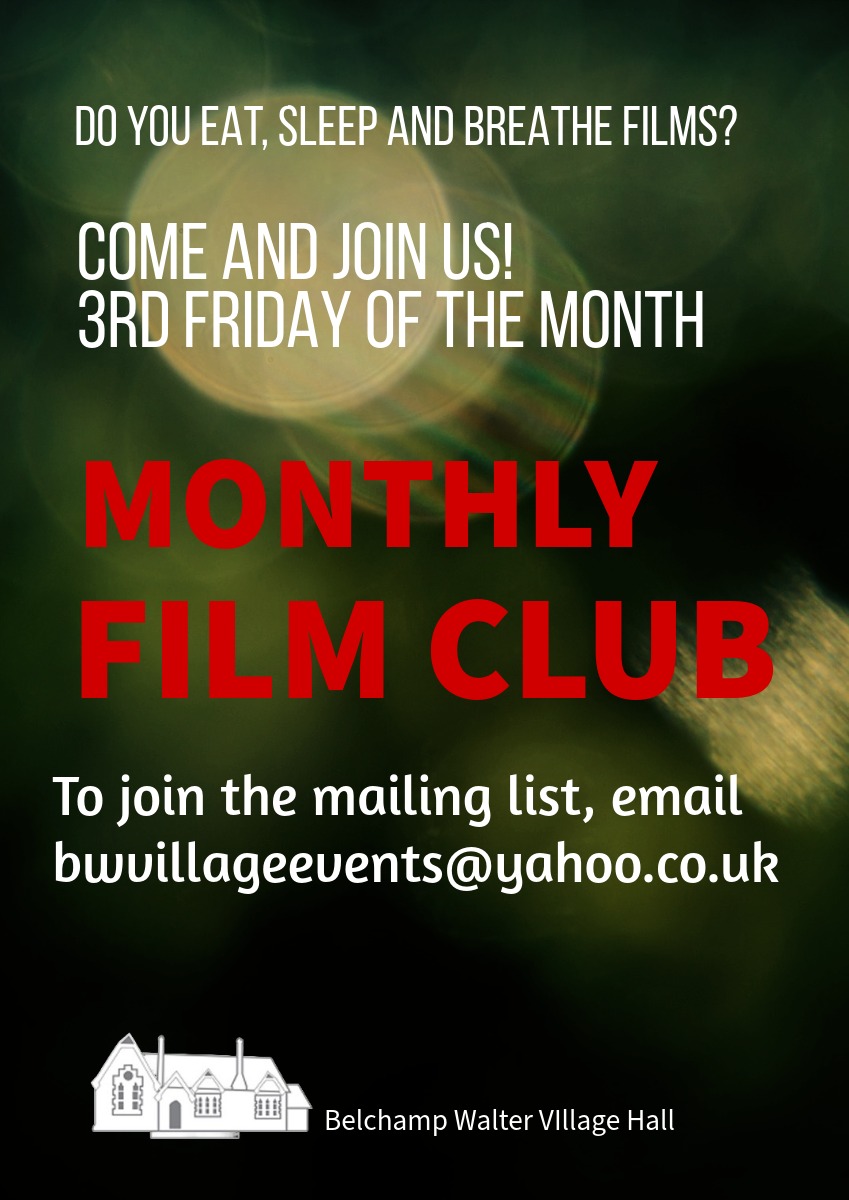 Film Club – BELCHAMP WALTER VILLAGE HALL